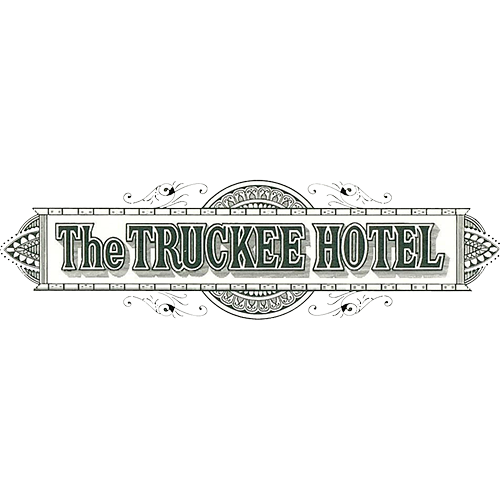 The Truckee Hotel | Lake Tahoe